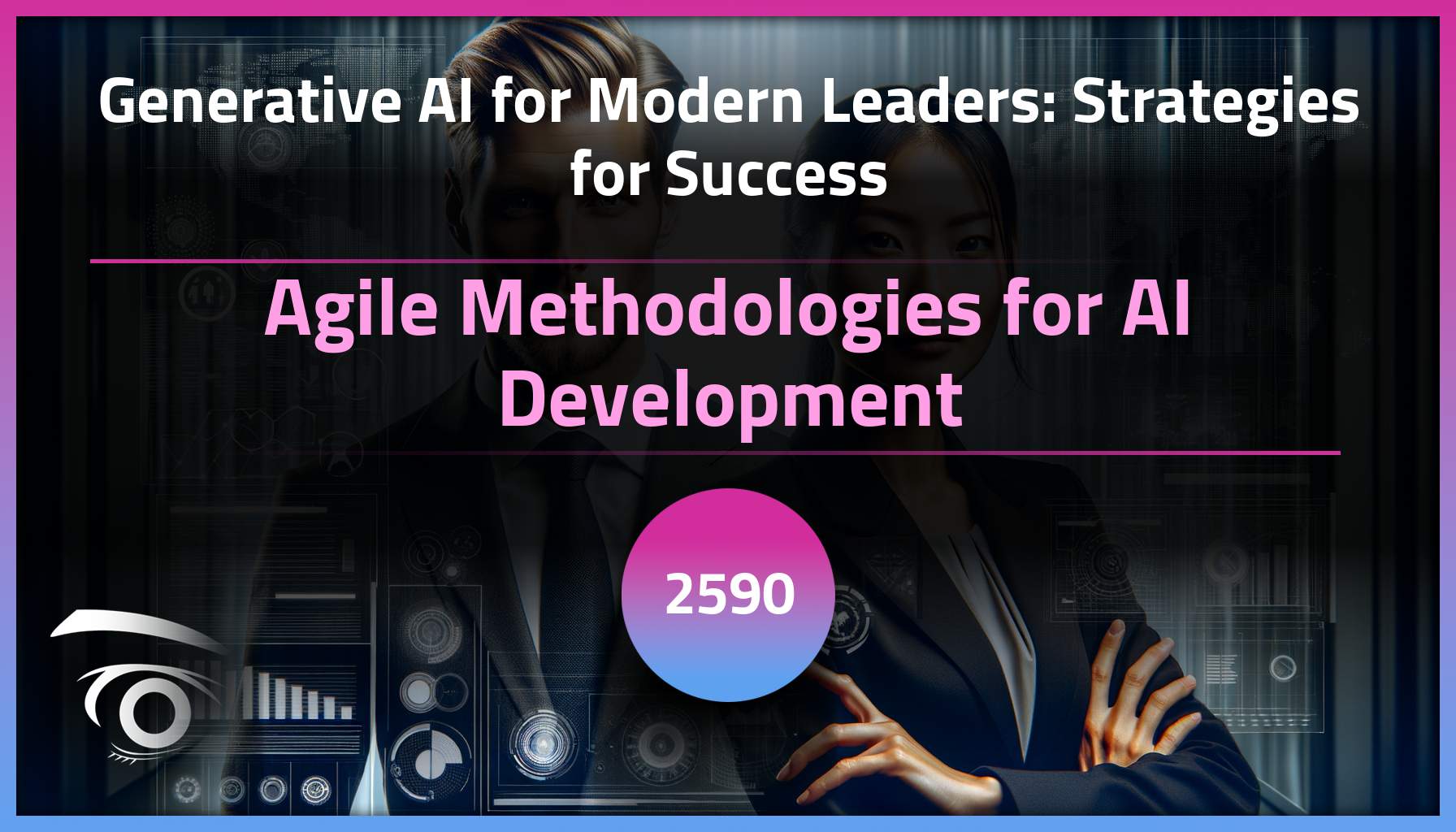 Agile Methodologies For Ai Development Generative Ai For Modern Leaders Strategies For
