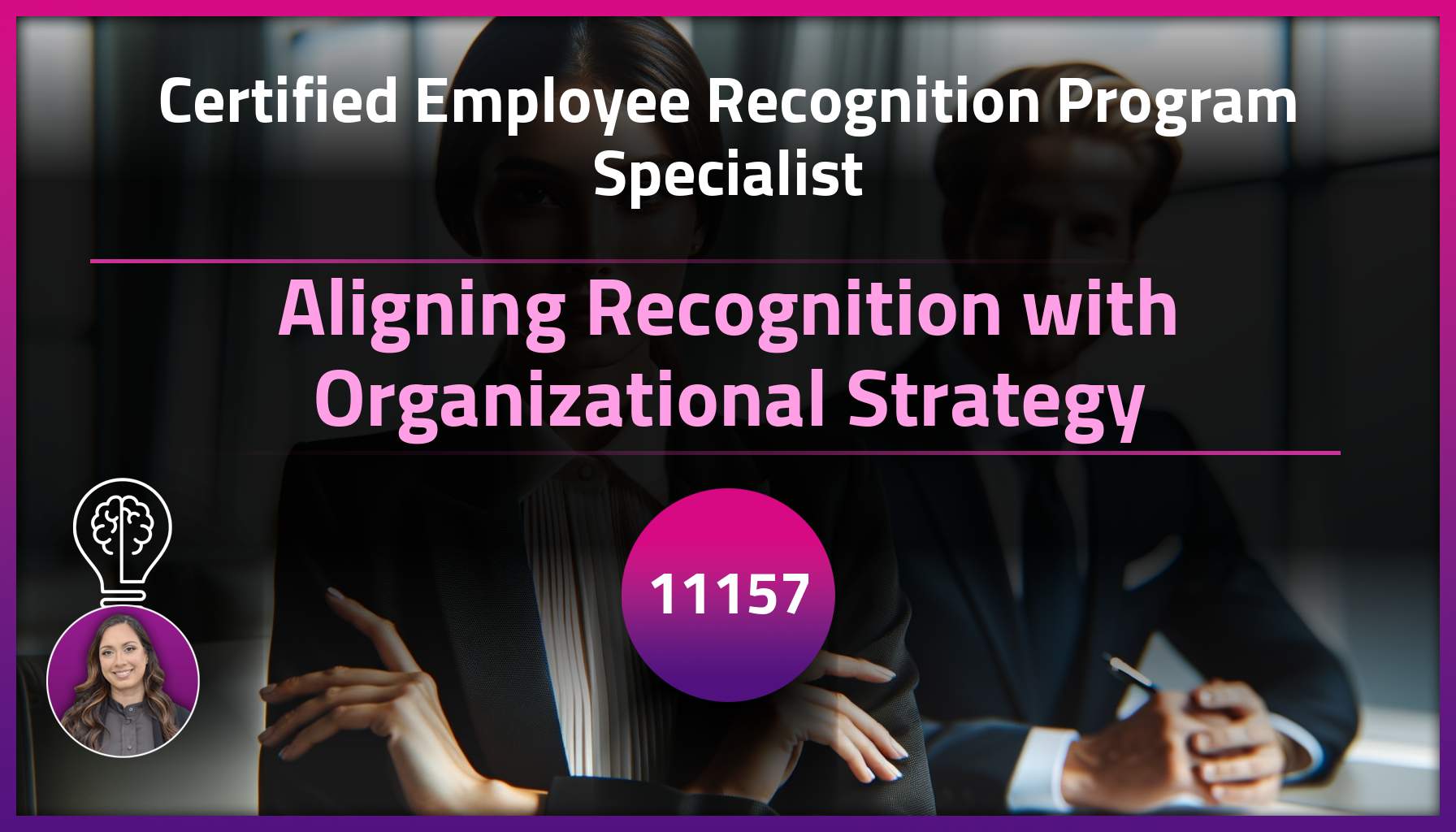 Aligning Recognition with Organizational Strategy | Certified Employee Recognition Program ...