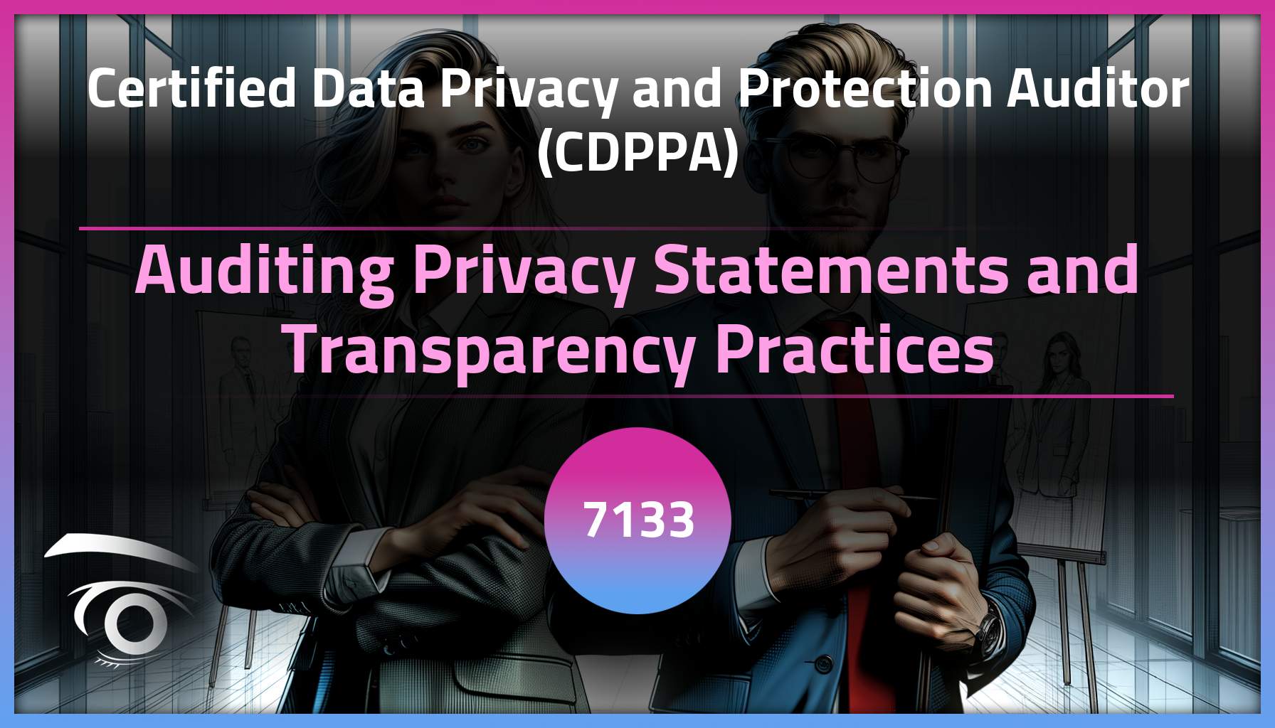 Auditing Privacy Statements and Transparency Practices | Certified Data ...