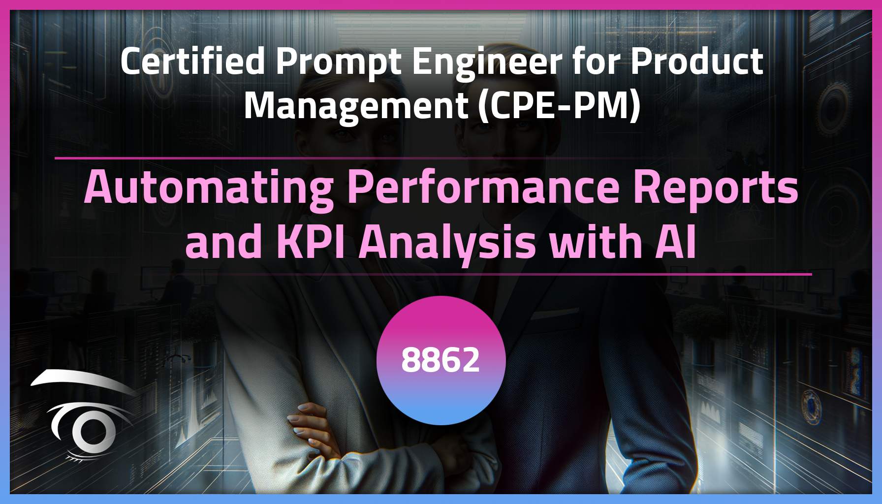 Automating Performance Reports and KPI Analysis with AI | Certified ...