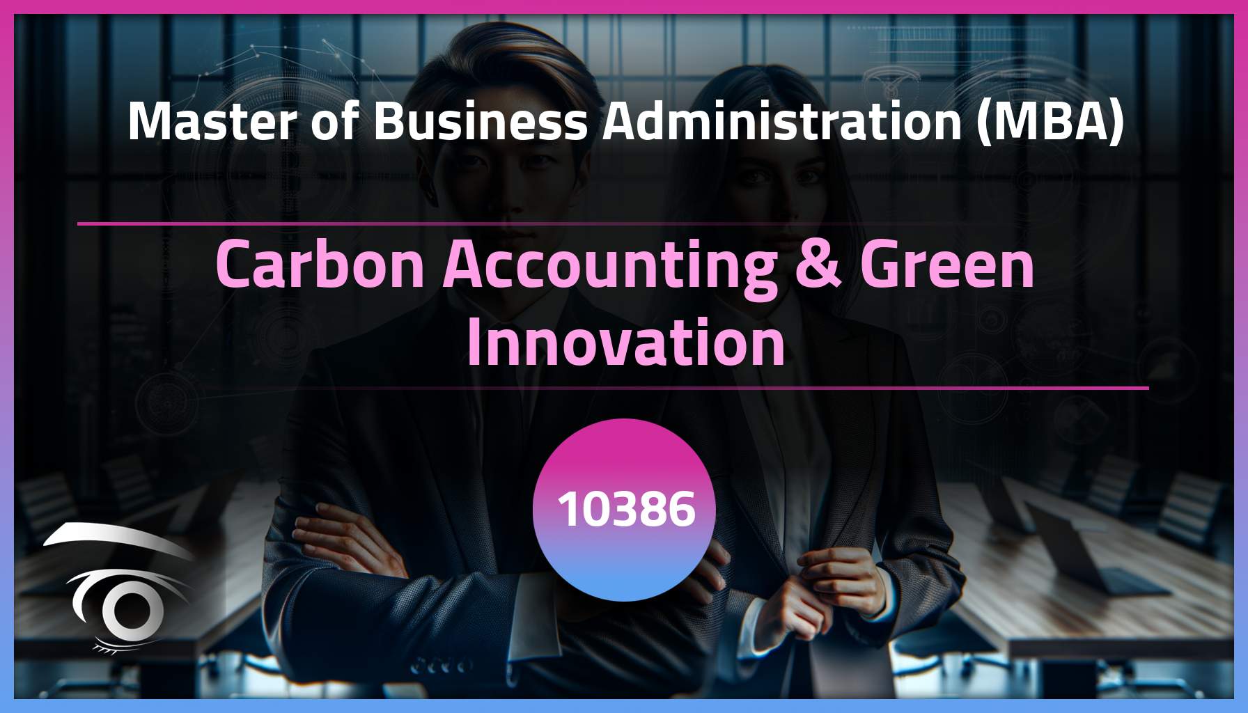 Carbon Accounting & Green Innovation | Master of Business Administration (MBA) | YouAccel