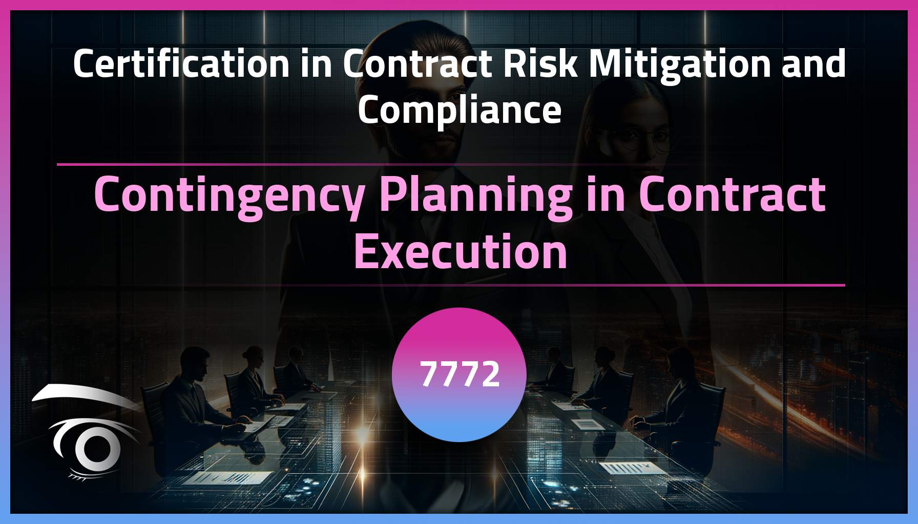 Contingency Planning in Contract Execution | Certification in Contract ...