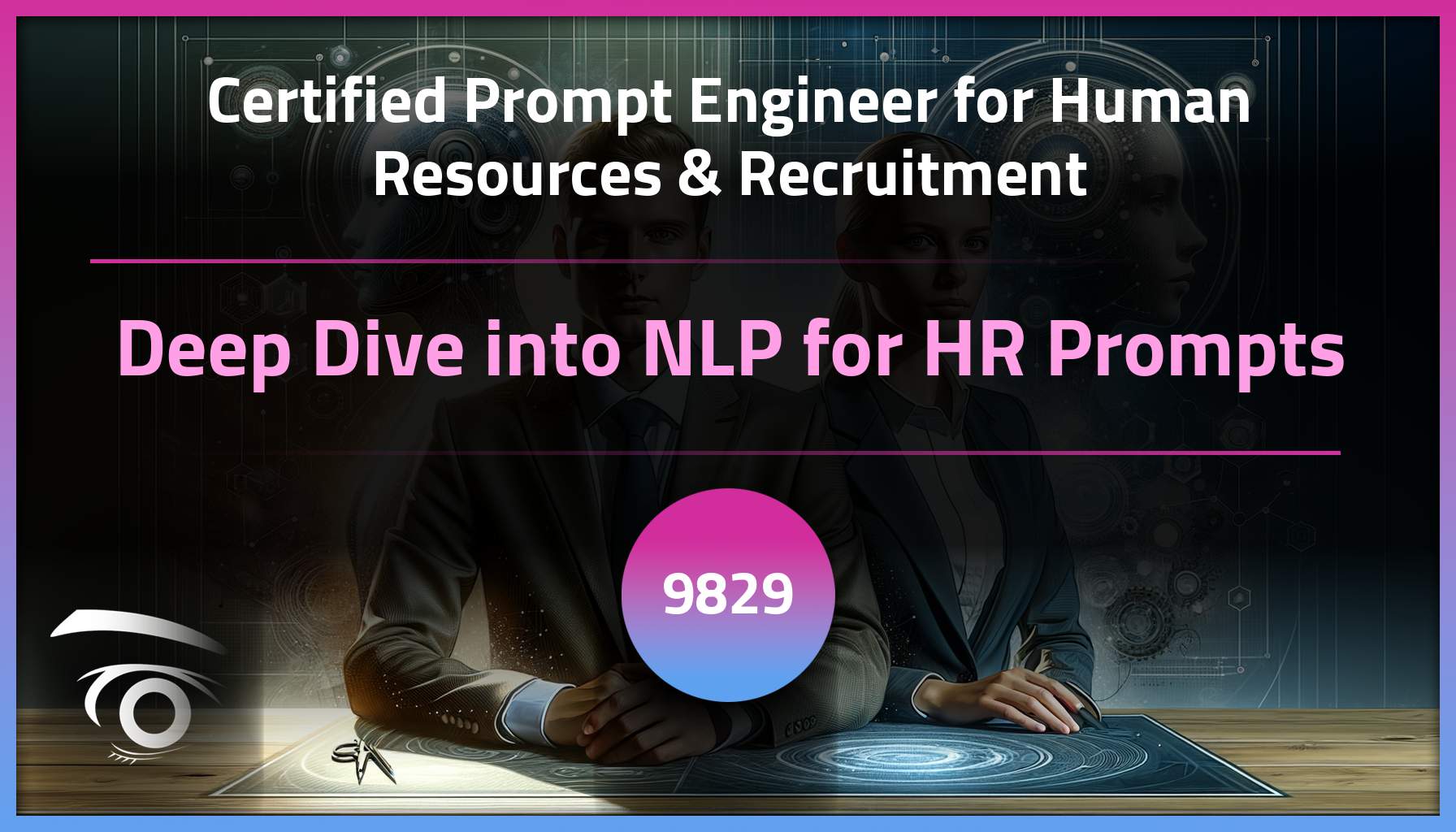 Deep Dive into NLP for HR Prompts | Certified Prompt Engineer for Human ...