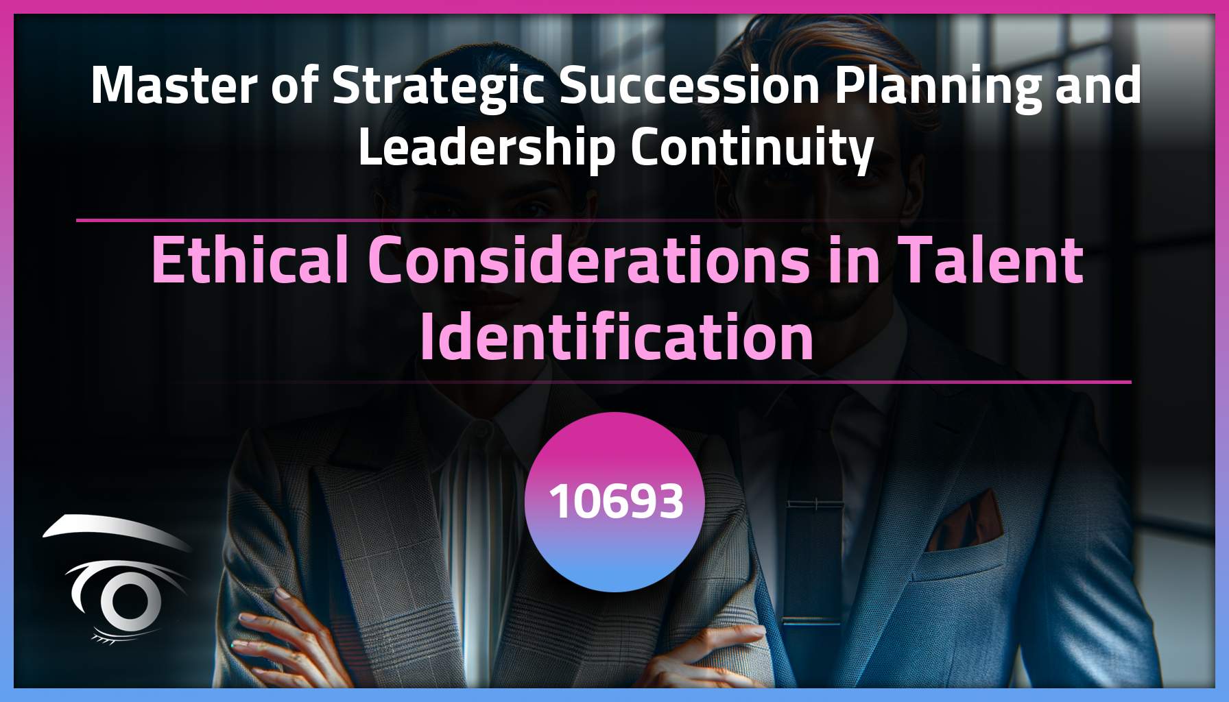 Ethical Considerations in Talent Identification | Master of Strategic ...