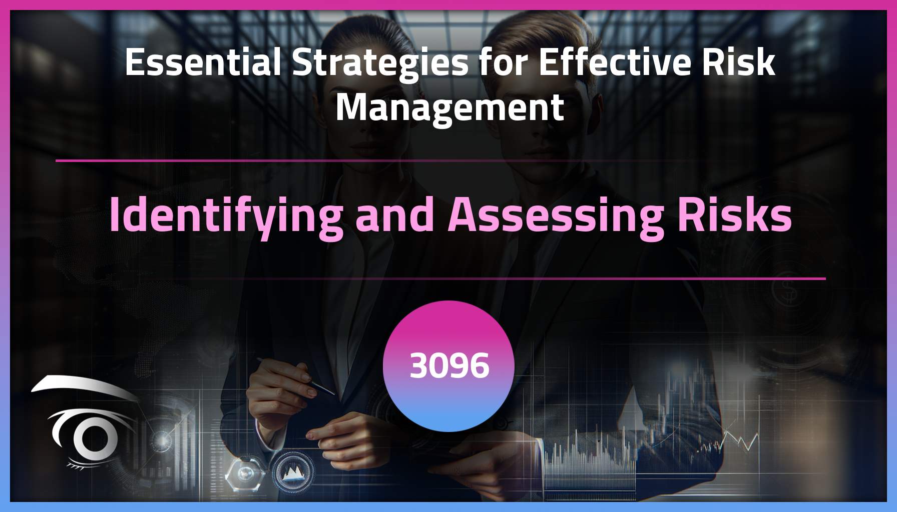 Identifying and Assessing Risks | Essential Strategies for Effective ...