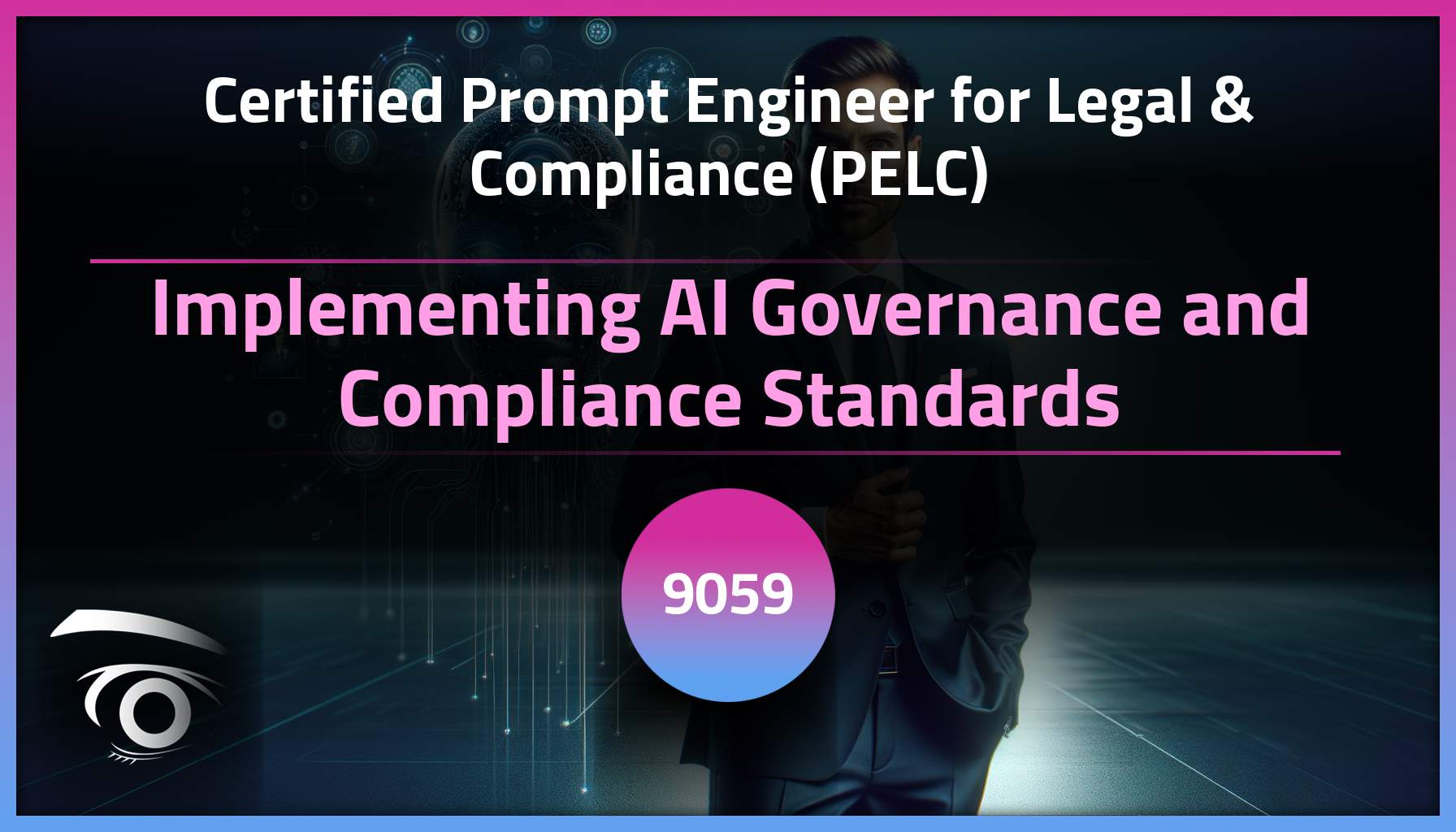 Implementing AI Governance and Compliance Standards | Certified Prompt Engineer for Legal ...