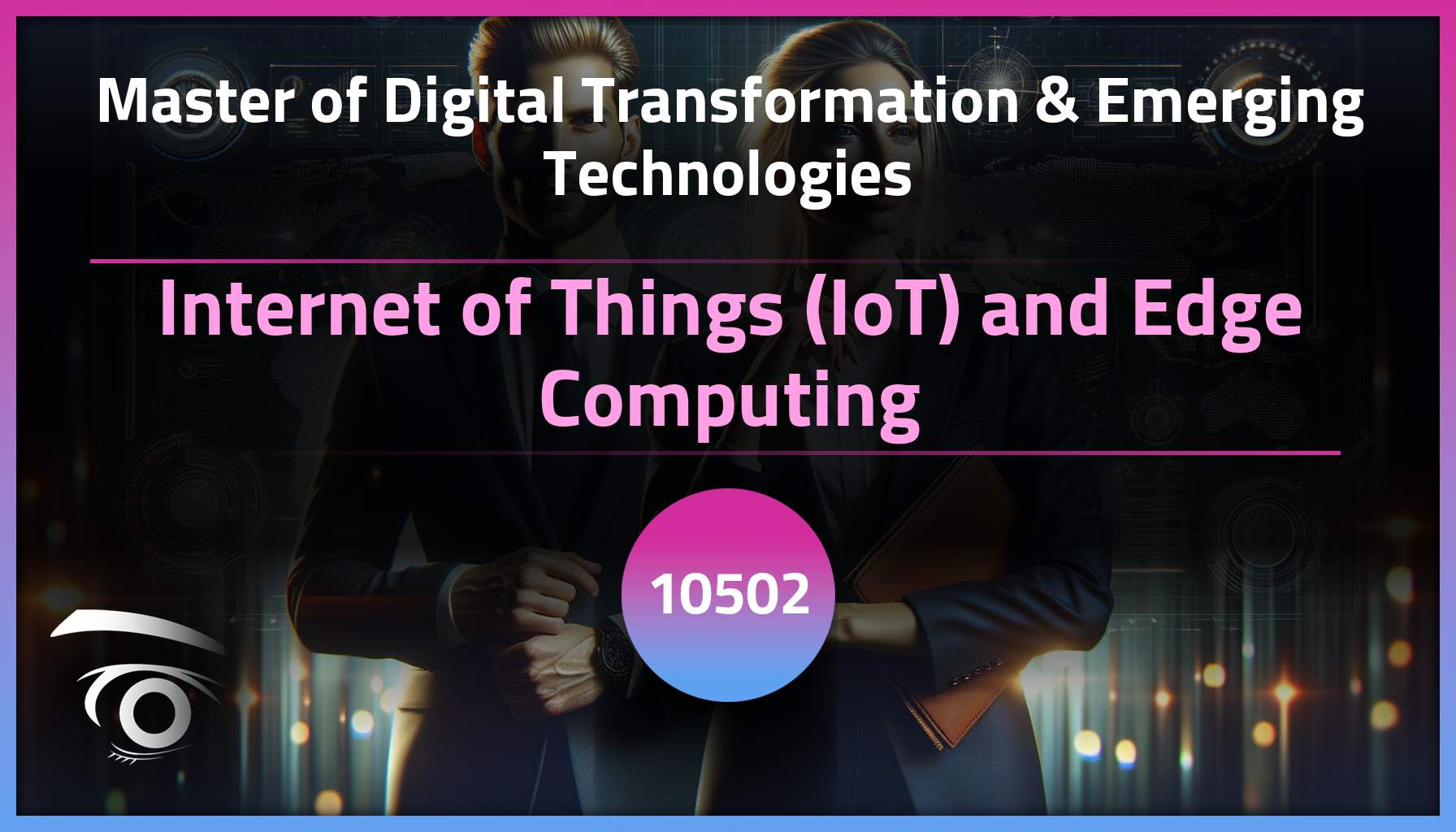 Internet of Things (IoT) and Edge Computing | Master of Digital ...