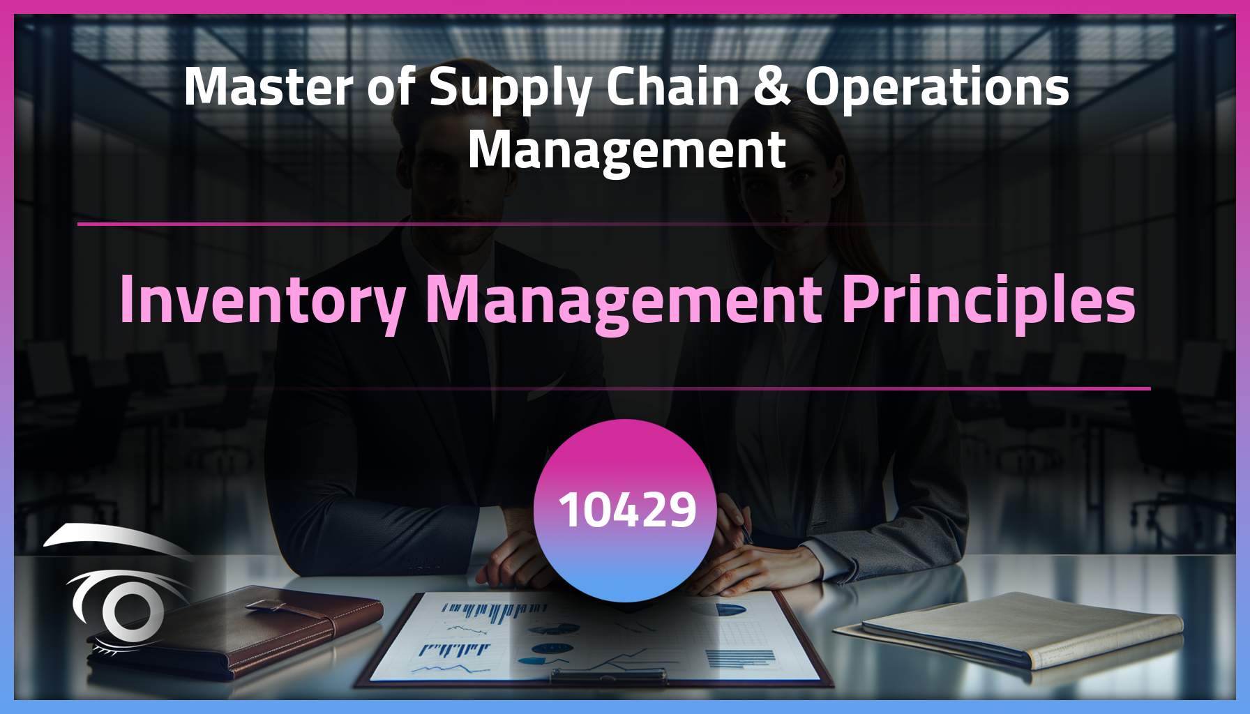 Inventory Management Principles | Master of Supply Chain & Operations ...