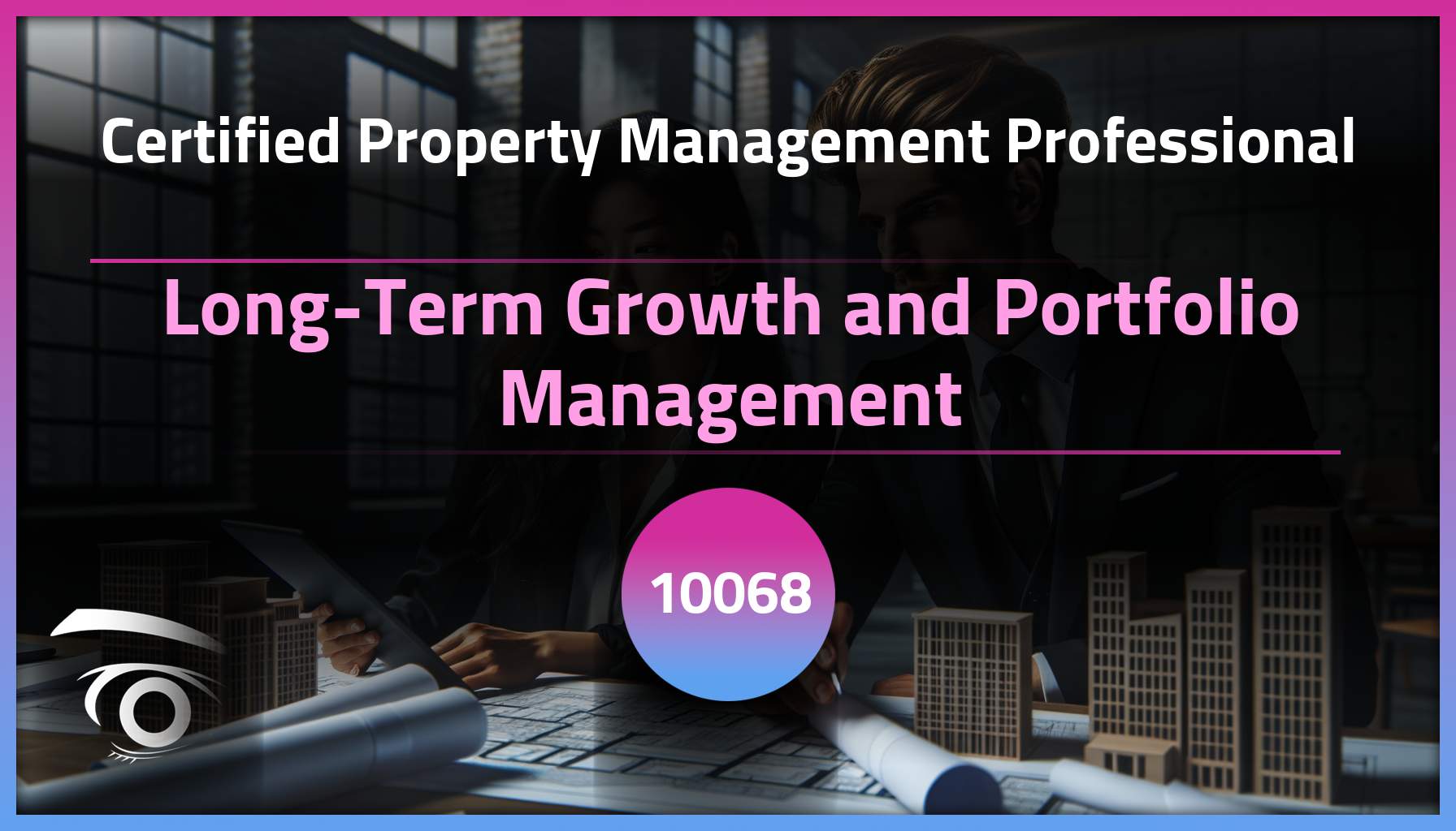 Long-Term Growth and Portfolio Management | Certified Property ...