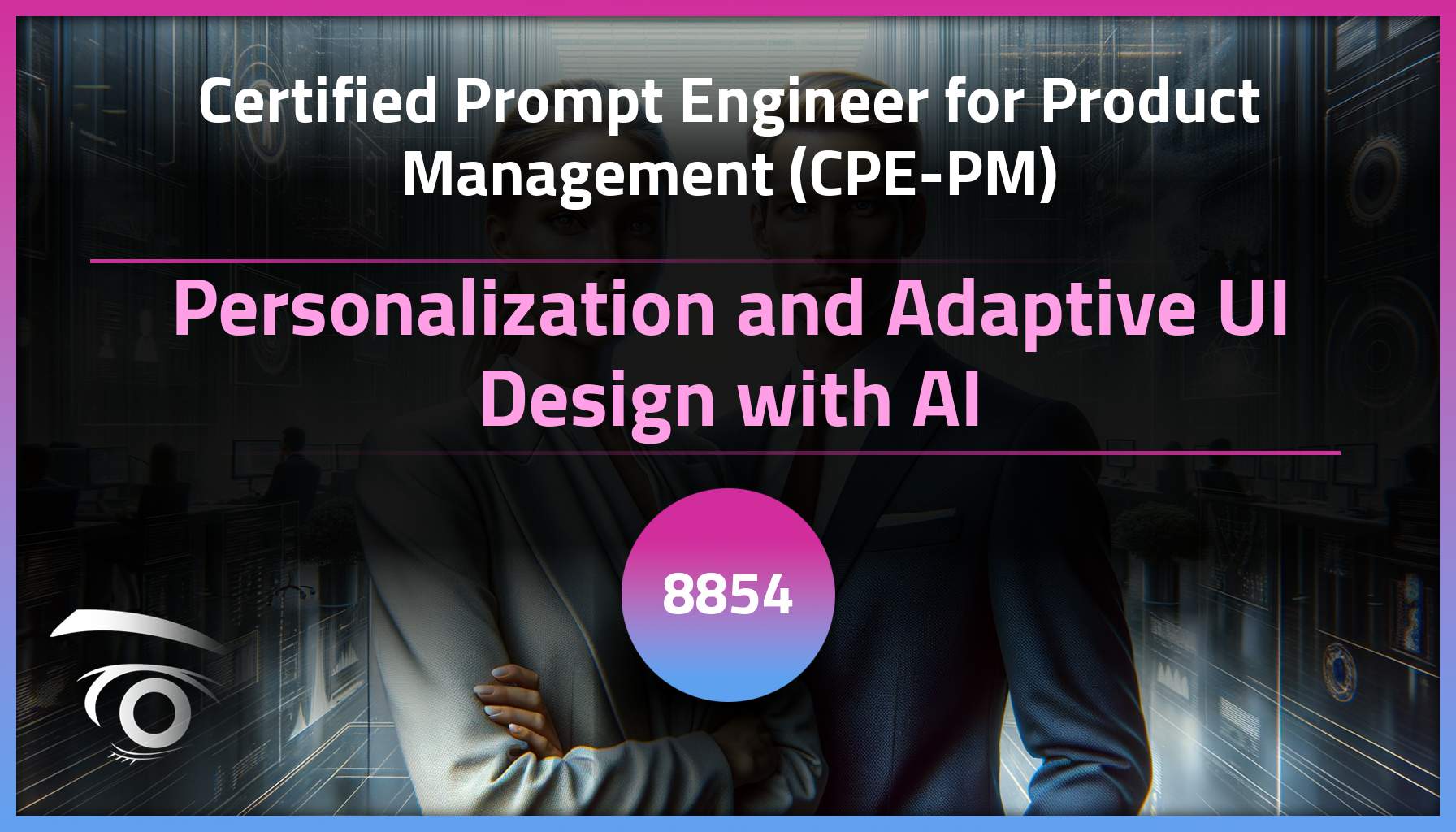 Personalization and Adaptive UI Design with AI | Certified Prompt Engineer for Product ...