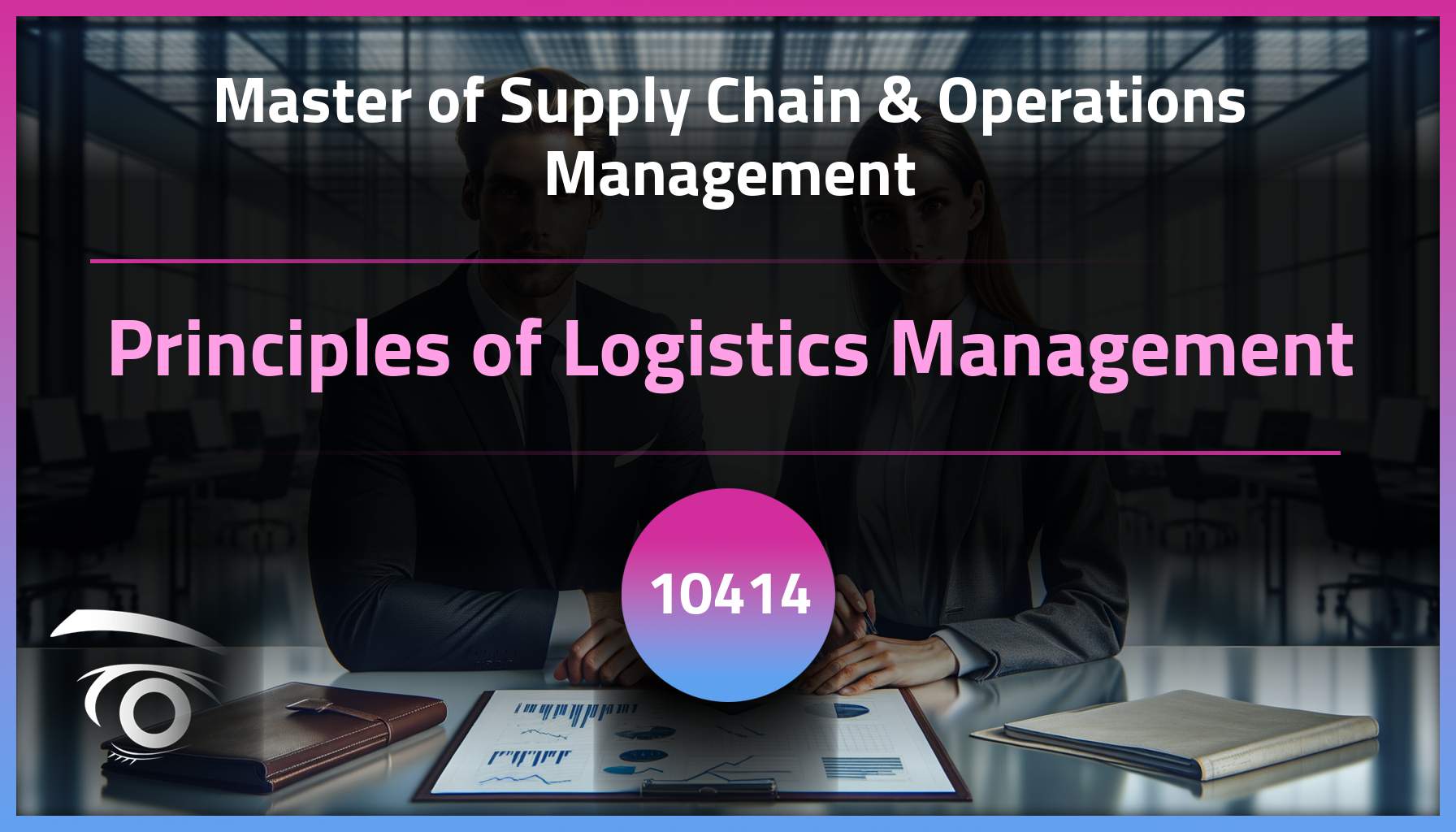 Principles of Logistics Management | Master of Supply Chain ...