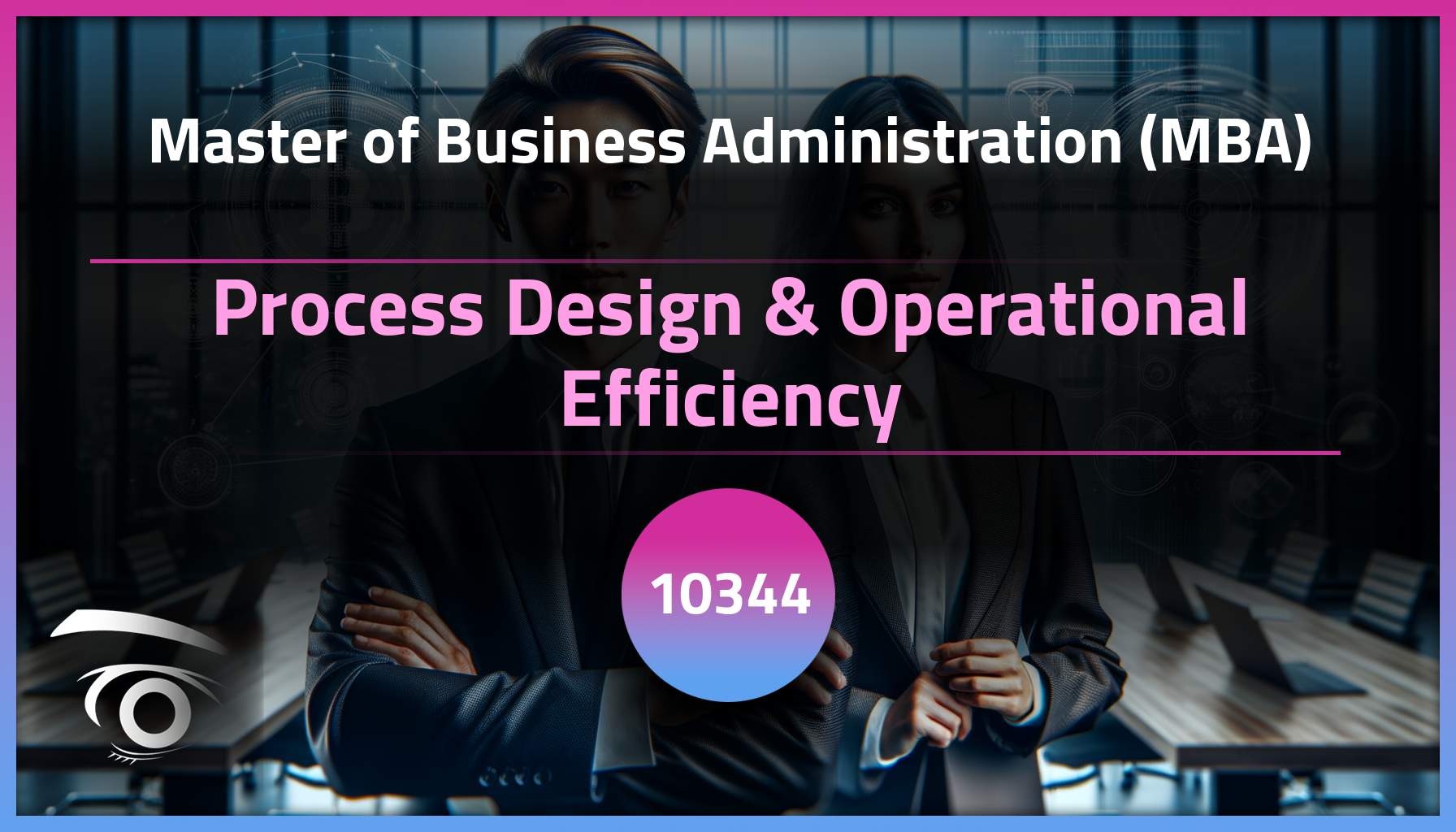 Process Design & Operational Efficiency | Master of Business ...