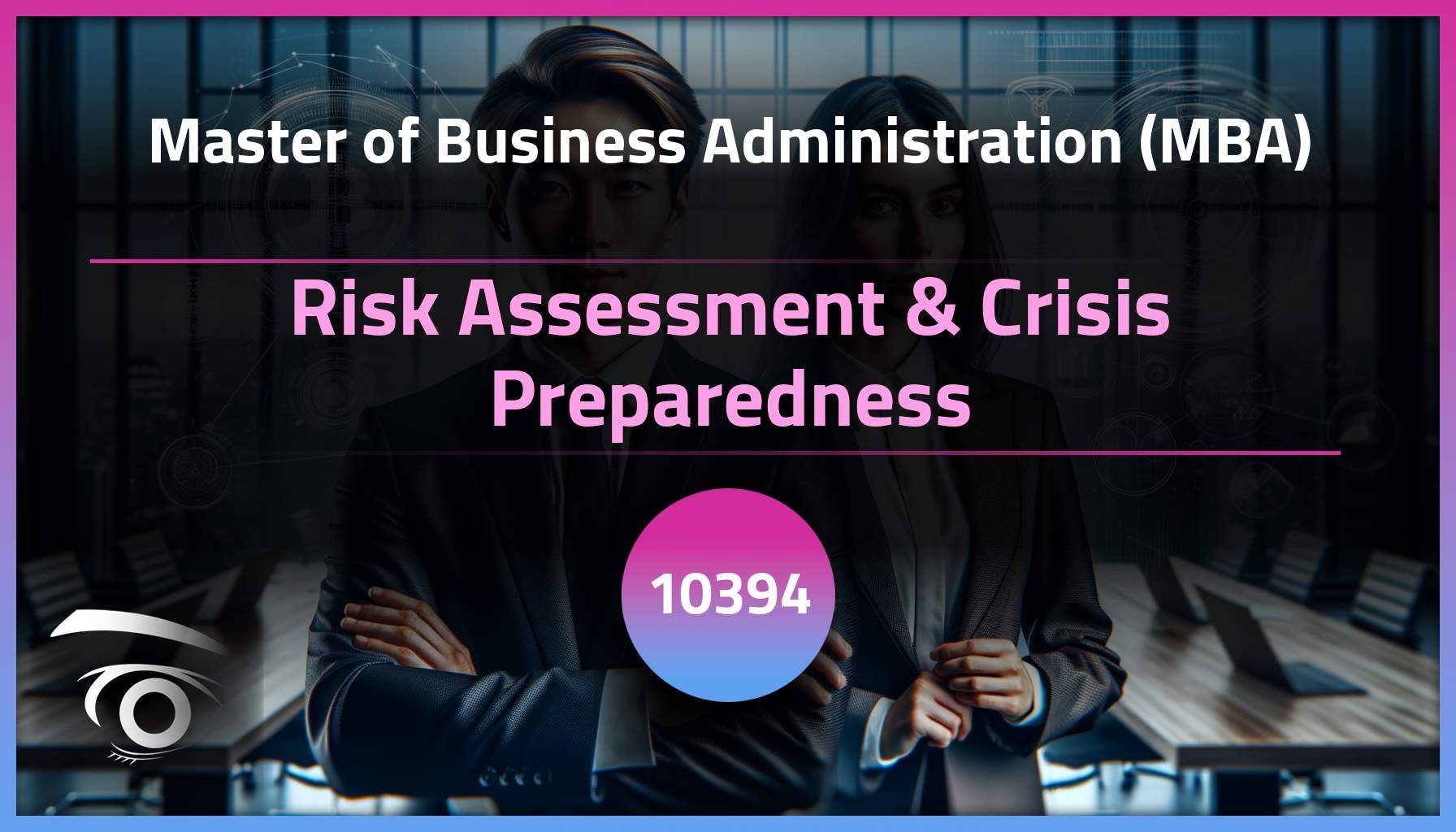 Risk Assessment & Crisis Preparedness | Master of Business ...