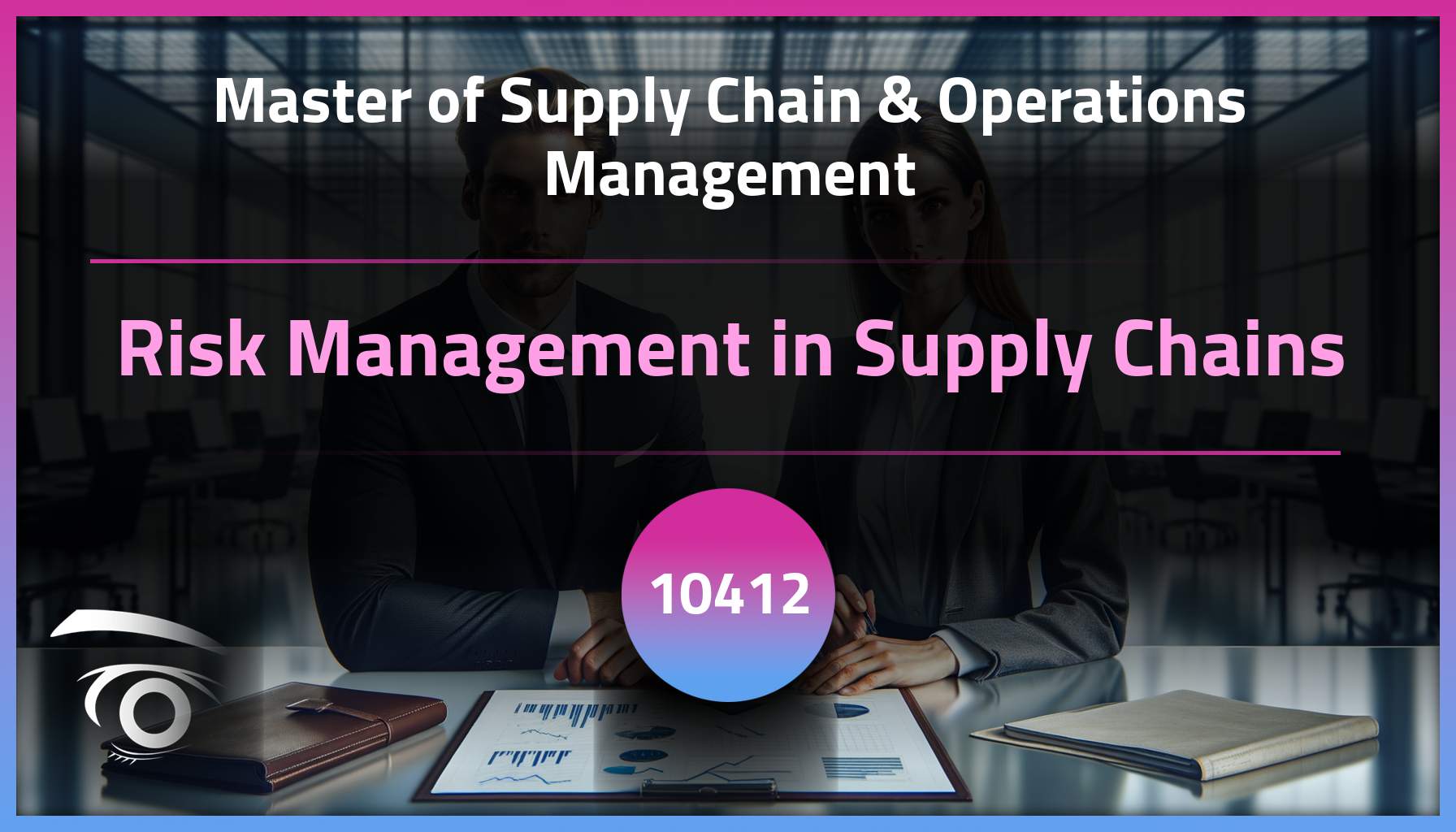 Risk Management in Supply Chains | Master of Supply Chain & Operations ...