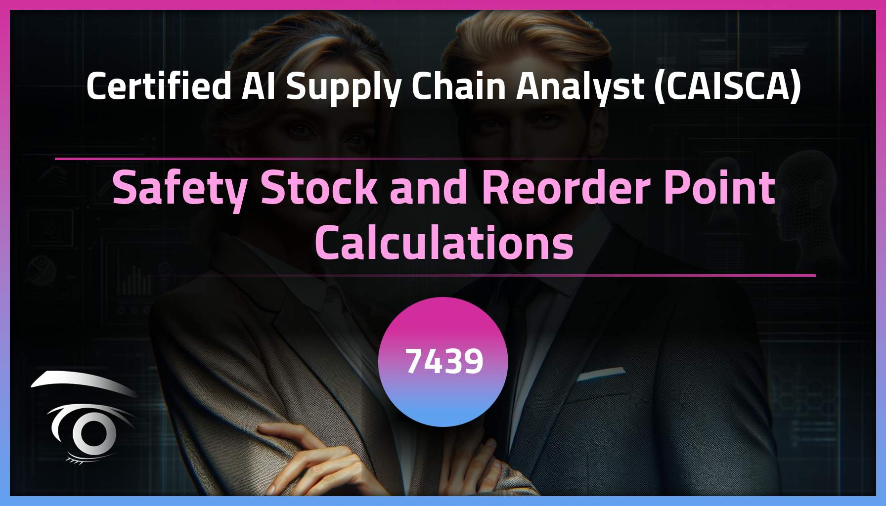 Safety Stock and Reorder Point Calculations | Certified AI Supply Chain ...
