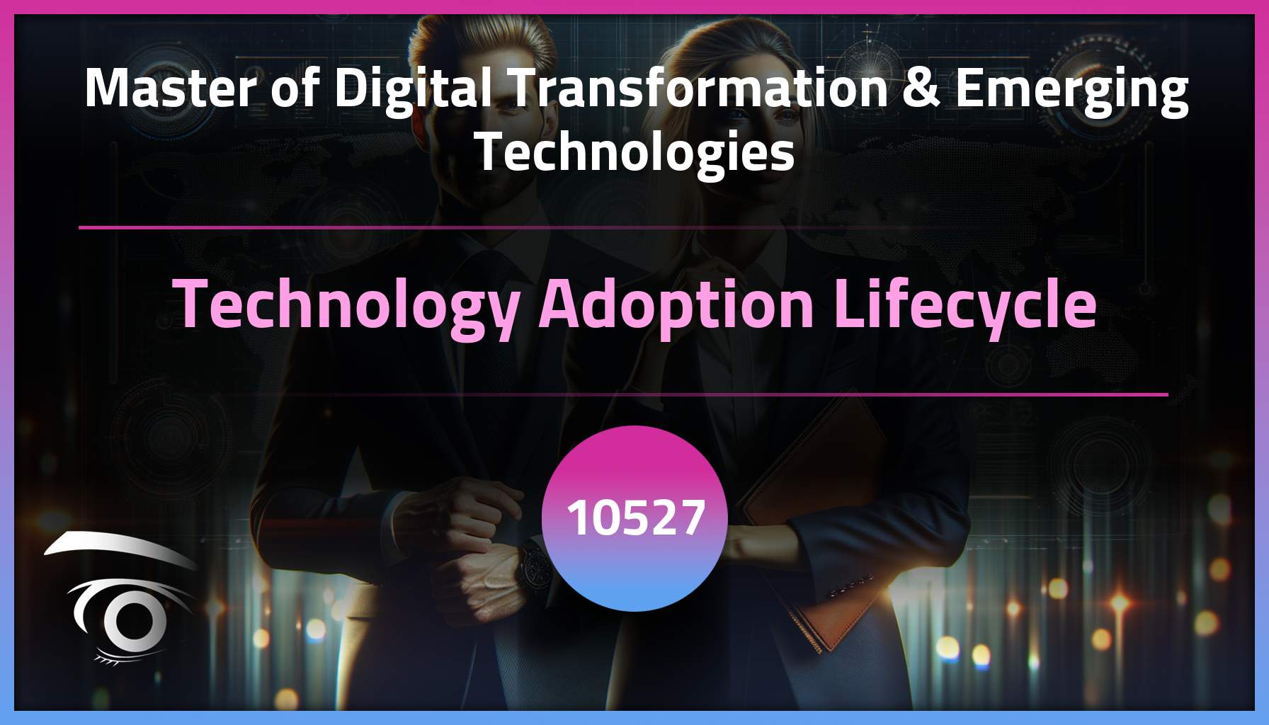 Technology Adoption Lifecycle | Master of Digital Transformation ...