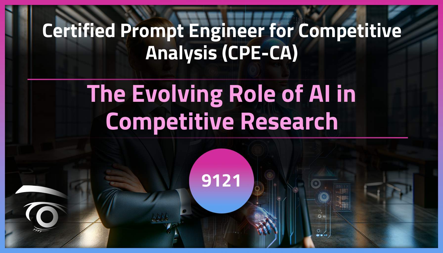 The Evolving Role of AI in Competitive Research | Certified Prompt Engineer for Competitive ...