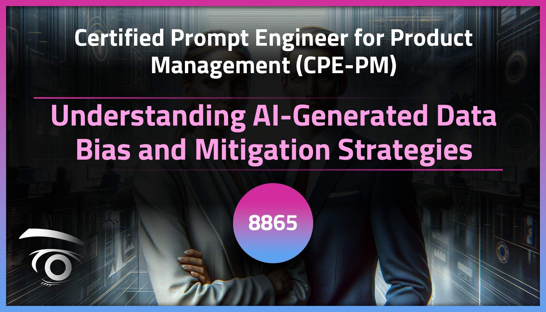 Understanding AI-Generated Data Bias and Mitigation Strategies | Certified Prompt Engineer for ...