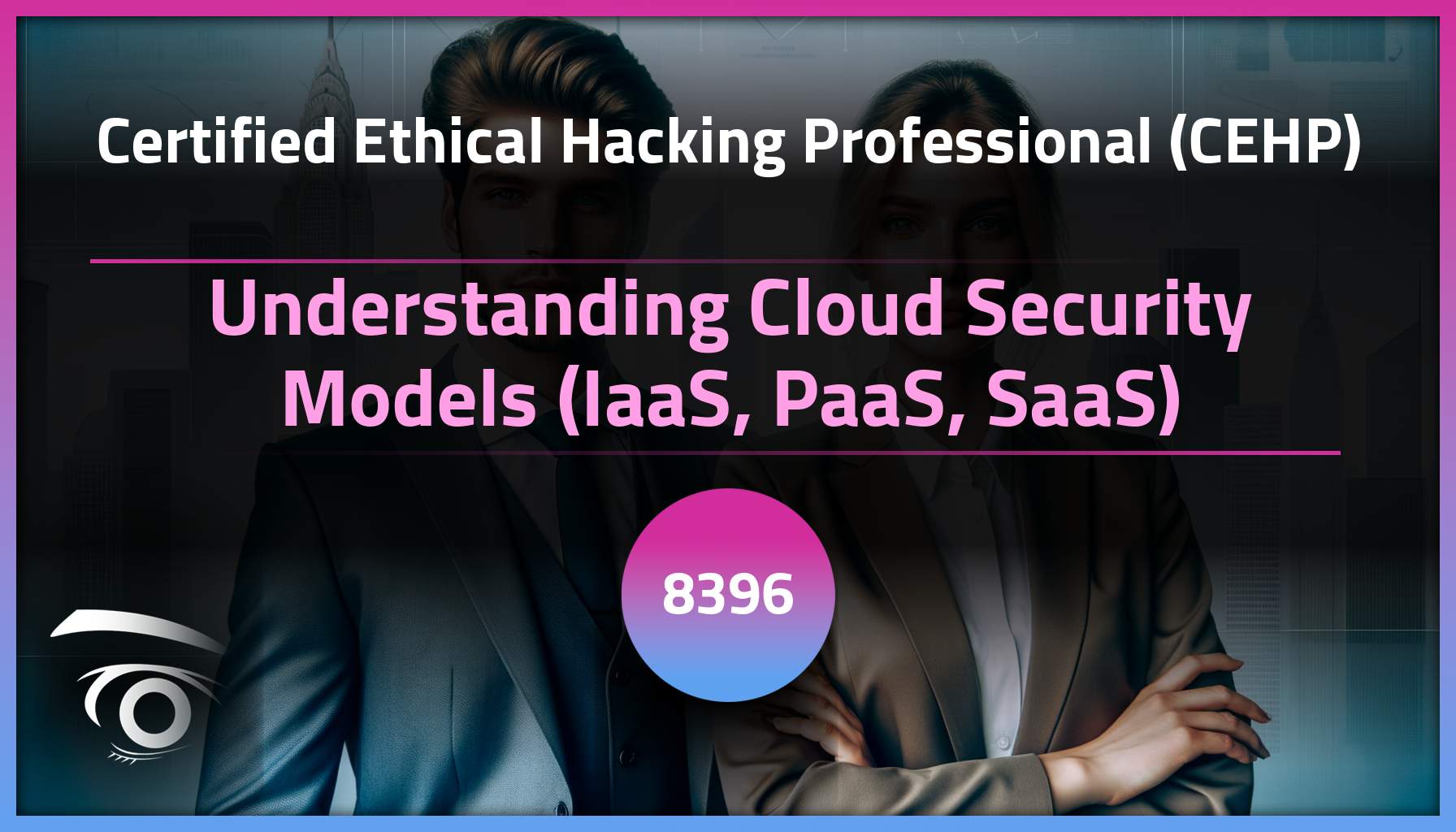 Understanding Cloud Security Models (IaaS, PaaS, SaaS) | Certified Ethical Hacking Professional ...